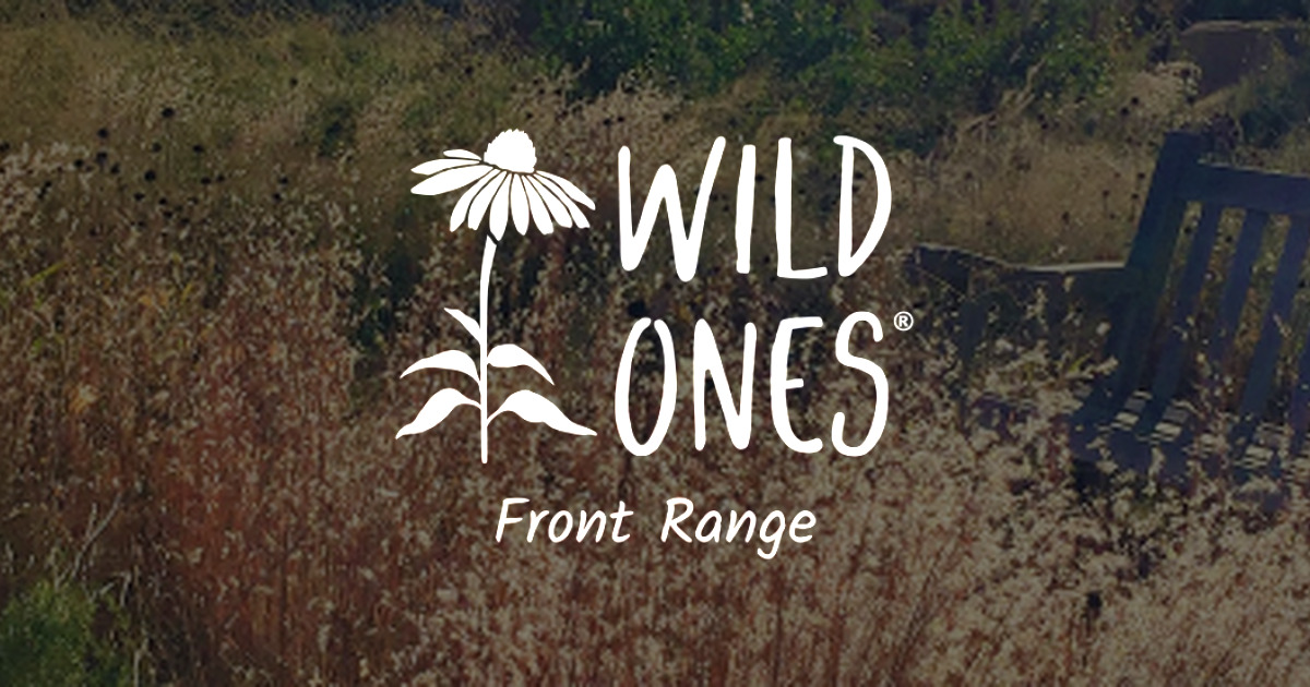 Native Plant Propagation - Wild Ones Front Range Chapter