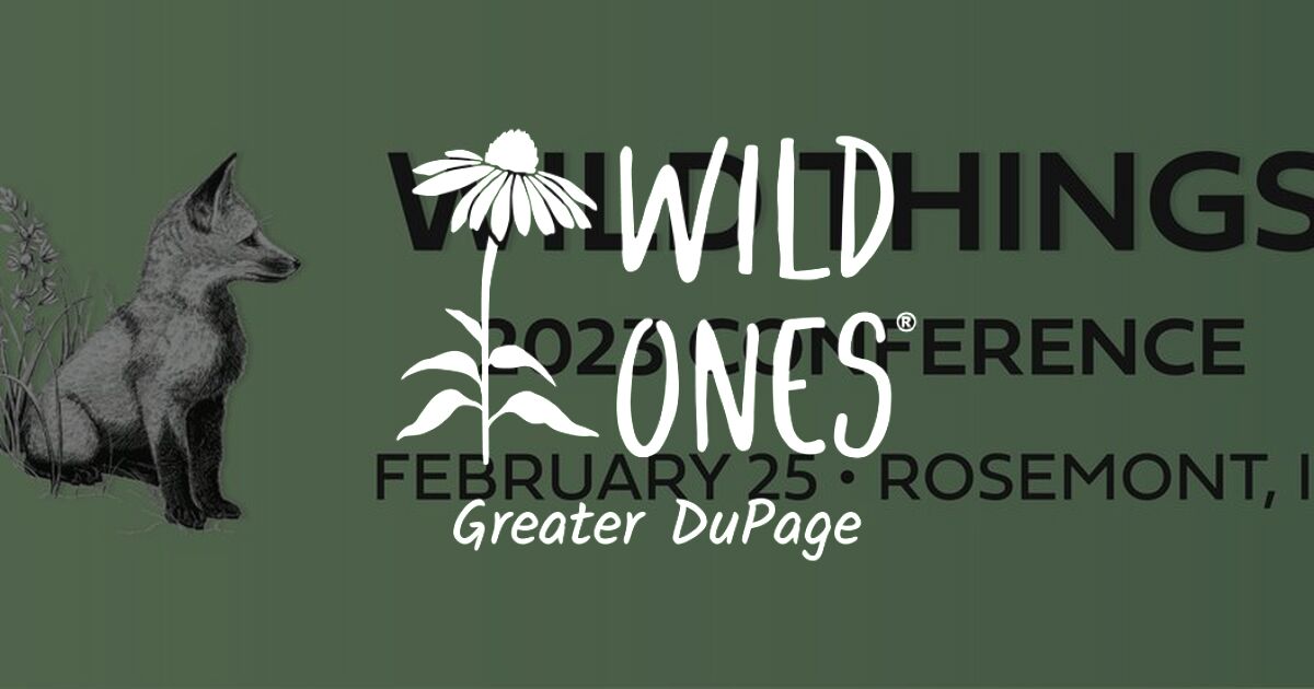 Register for the Wild Things February 25, 2023 Conference - Wild Ones ...