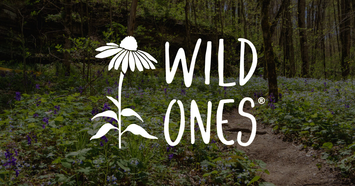 History - Wild Ones: Native Plants, Natural Landscapes