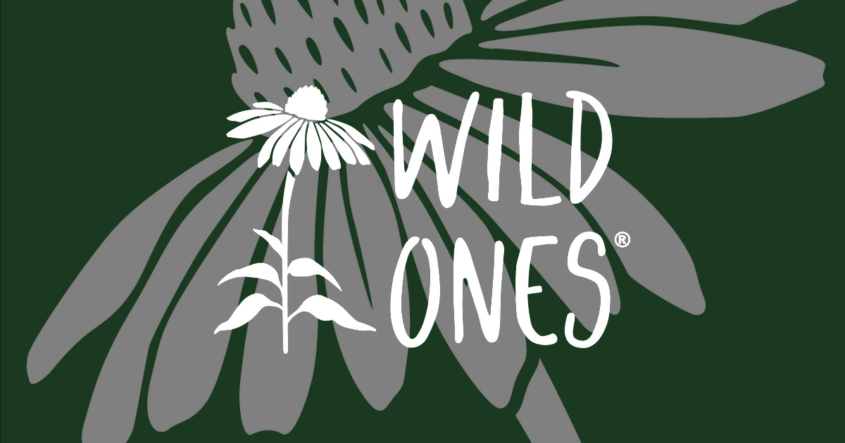 Quick Links Wild Ones Native Plants Natural Landscapes